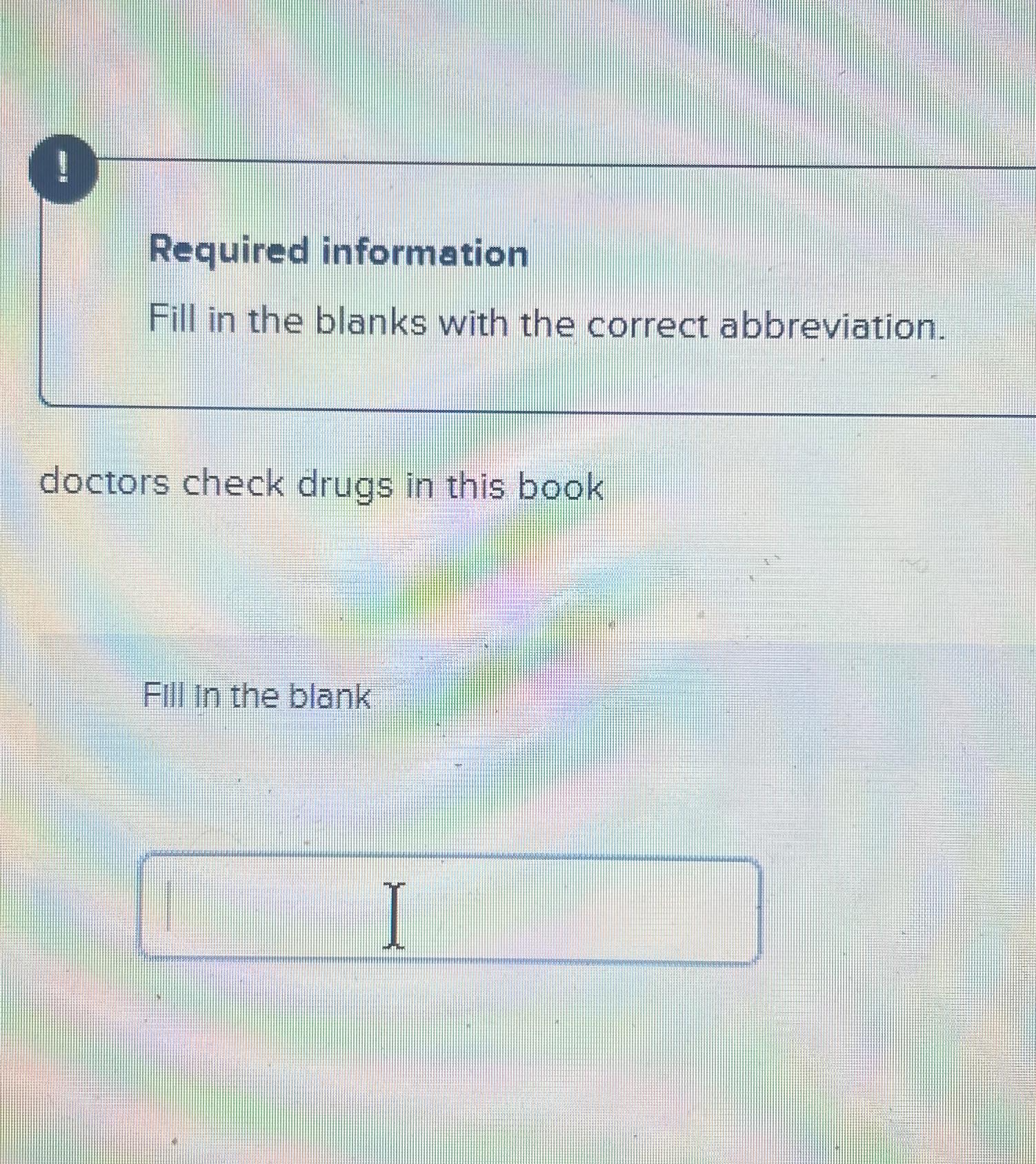 Solved Required informationFill in the blanks with the | Chegg.com