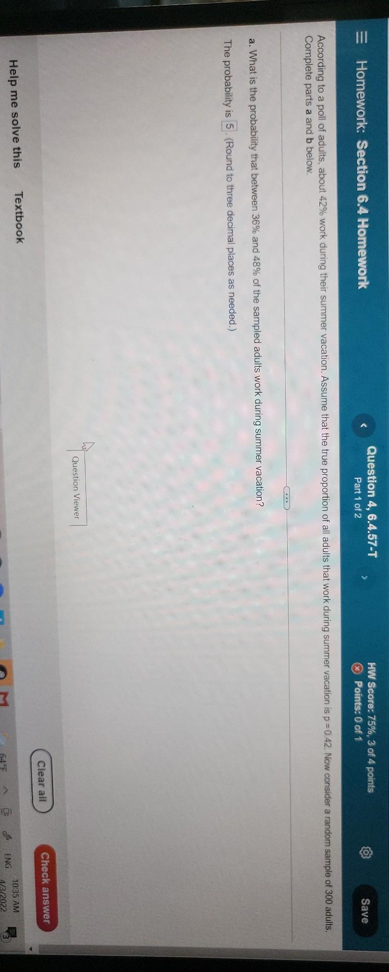 Solved Homework Section 6 4 Homework Question 4 6 4 57 T