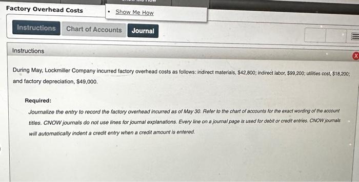Solved During May, Lockmiller Company incurred factory | Chegg.com
