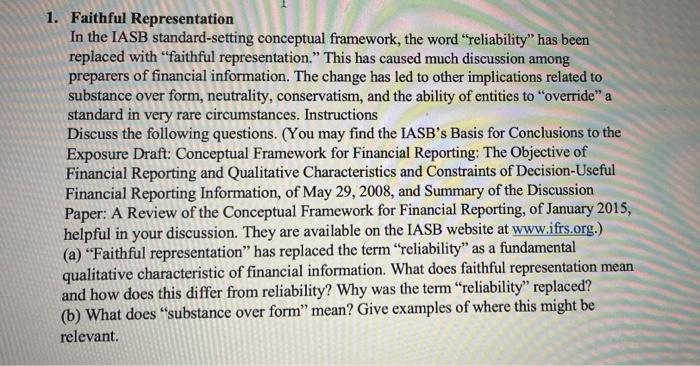 Solved 1. Faithful Representation In the IASB | Chegg.com