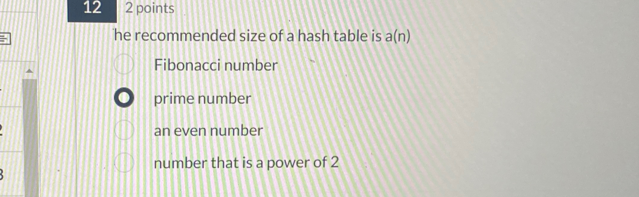 Solved 122 ﻿pointshe recommended size of a hash table is | Chegg.com