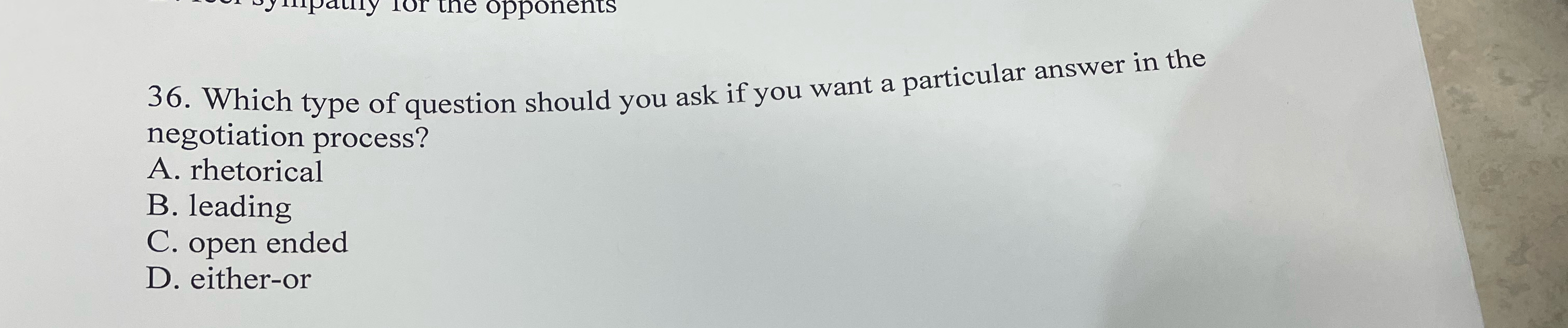 Solved Which type of question should you ask if you want a | Chegg.com