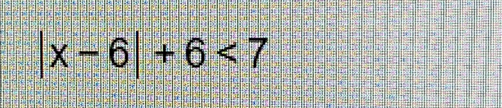 Solved |x-6|+6