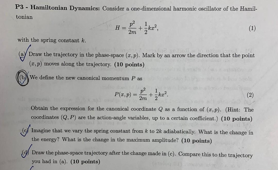 Solved P3 - Hamiltonian Dynamics: Consider a one-dimensional | Chegg.com