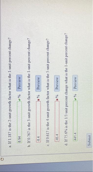 Solved a. If 1.187 is the 2-unit growth factor what is the | Chegg.com