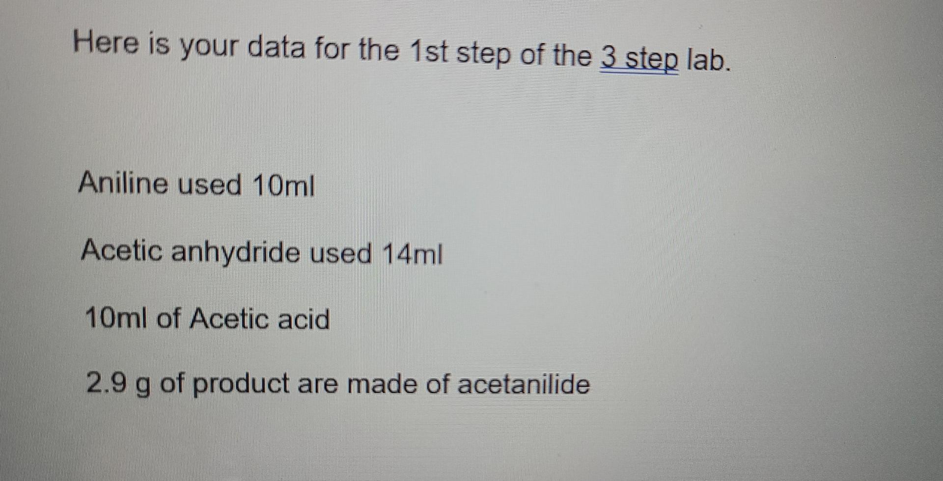 Solved Questions: Part 1 Synthesis of Acetanilide 1) What is | Chegg.com