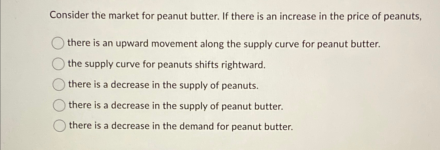 Solved Consider the market for peanut butter. If there is an | Chegg.com