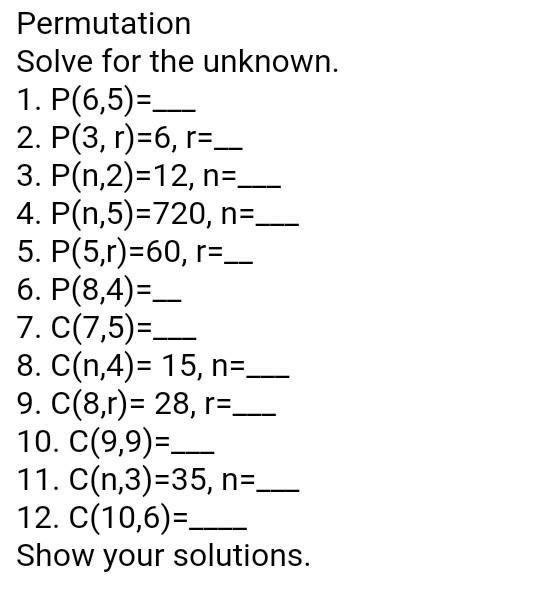 Solved Permutation Solve for the unknown. 1. P(6,5)_ 2. P(3, | Chegg.com