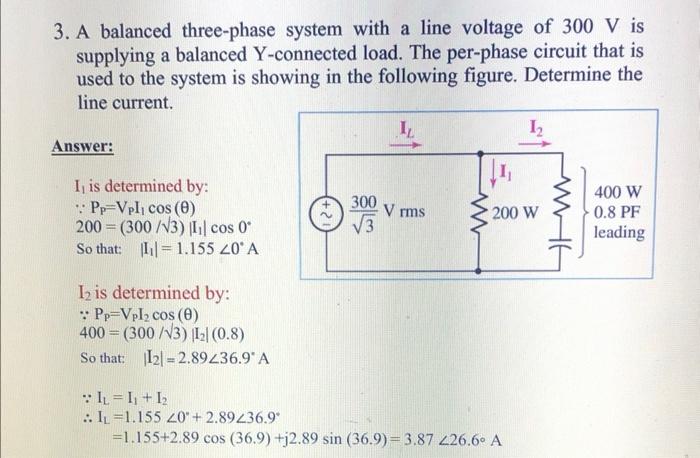 Solved 3. A balanced three-phase system with a line voltage | Chegg.com