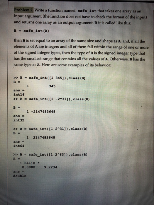 Solved Problem 2 Write A Function Named Safe Int That Takes 4953