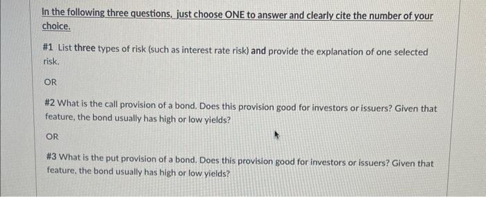 Solved In the following three questions. just choose ONE to | Chegg.com