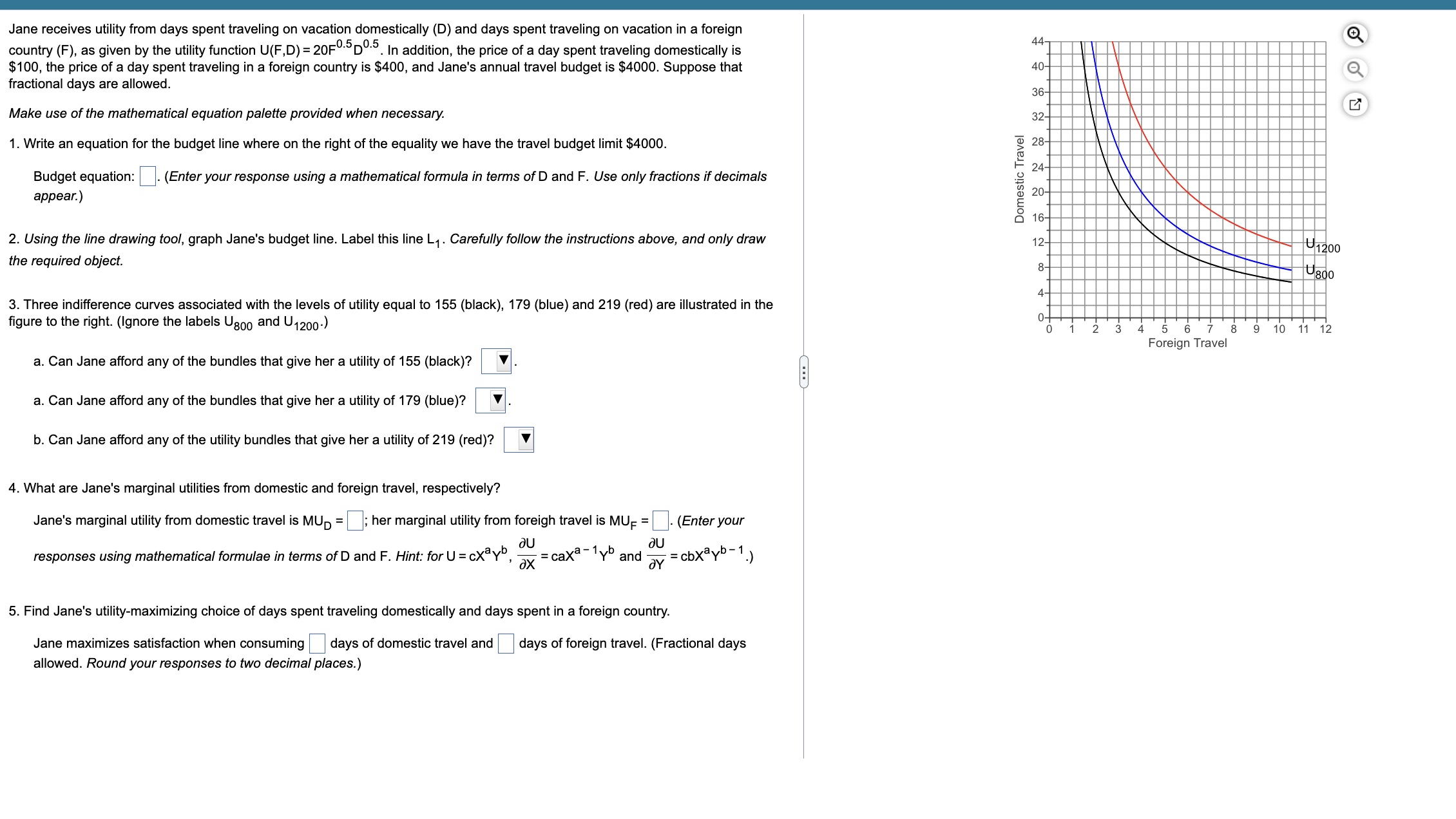 Solved Jane receives utility from days spent traveling on | Chegg.com