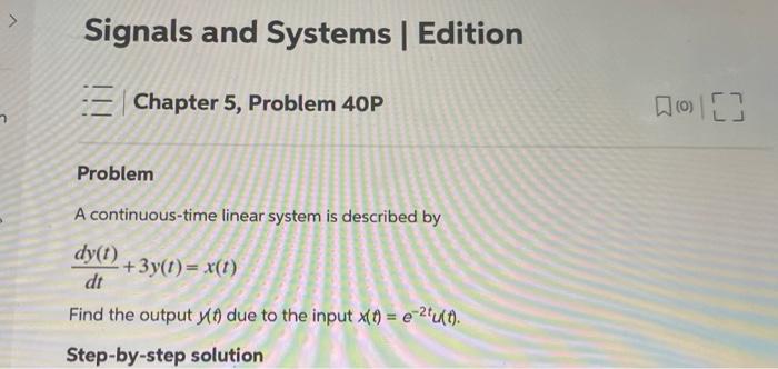 Solved A Continuous Time Linear System Is Described By