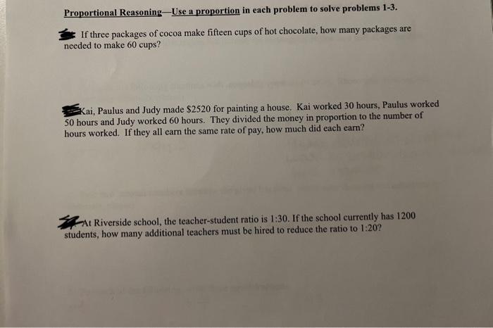 Solved Proportional Reasoning- Use a proportion in each | Chegg.com