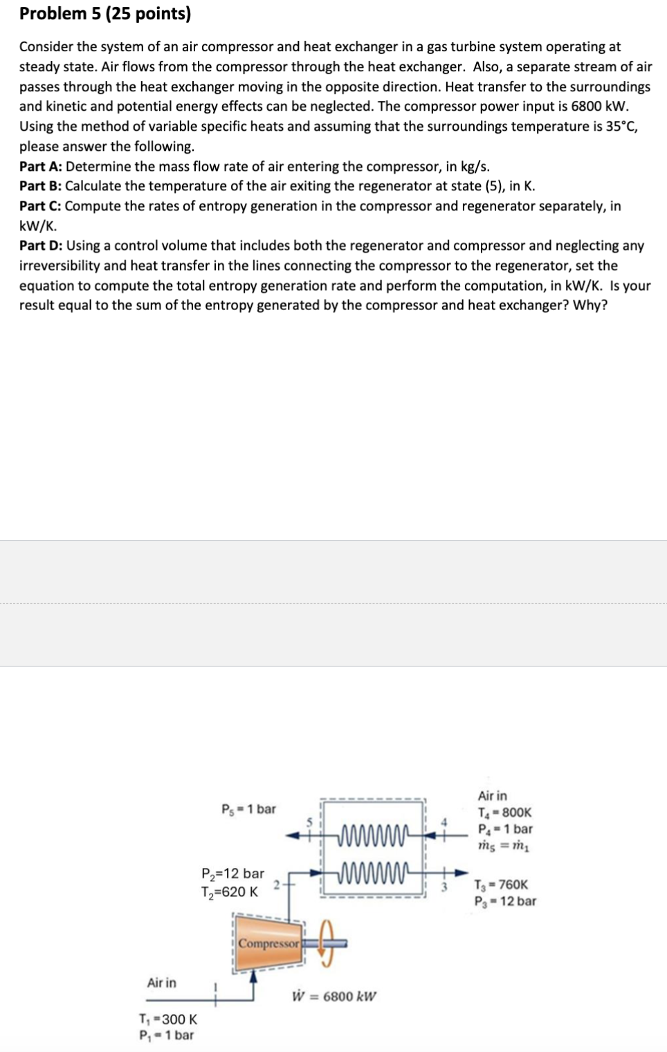 Solved Problem 5 (25 ﻿points) ﻿Consider the system of an air | Chegg.com