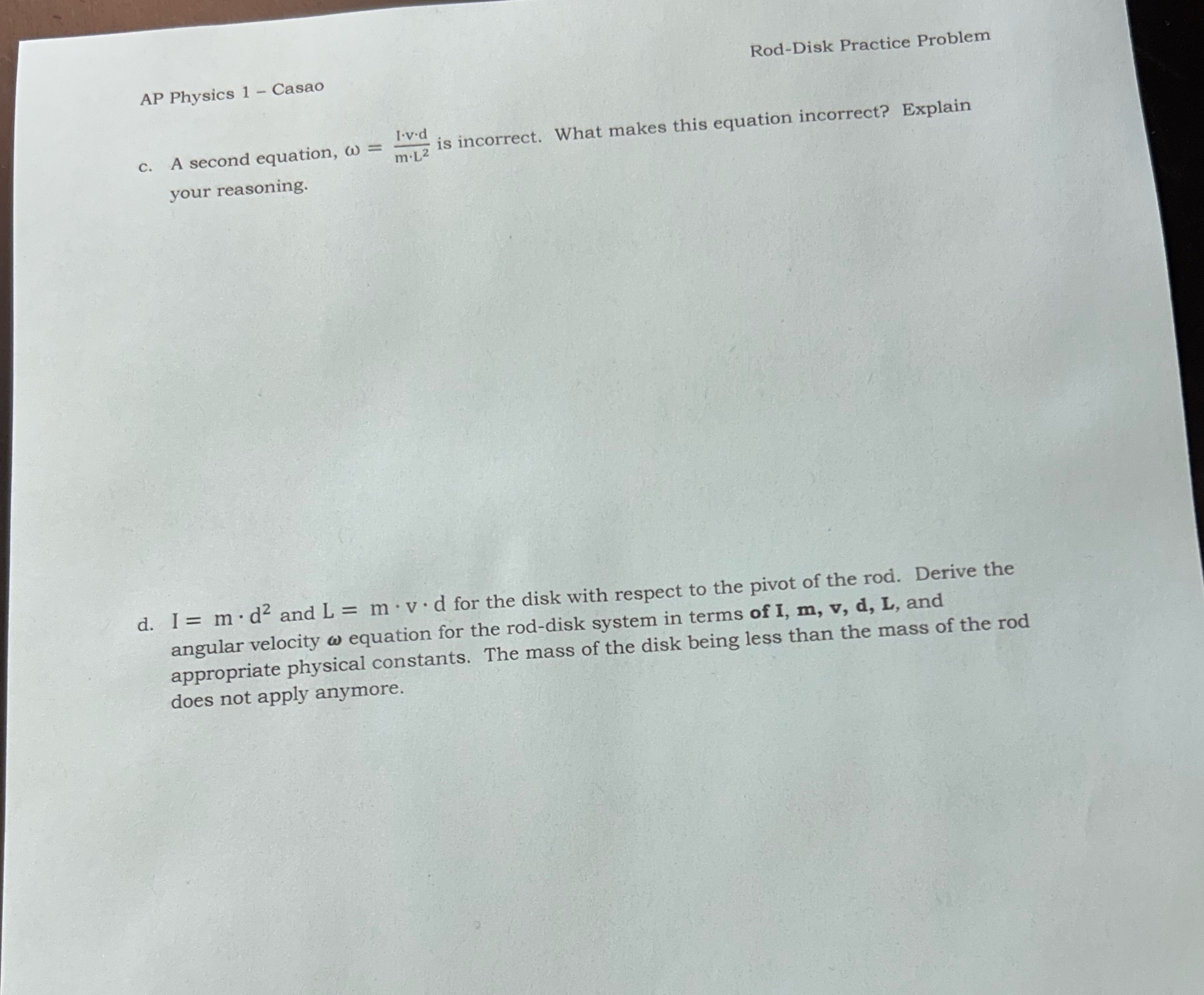 Solved Rod-Disk Practice ProblemAP Physics 1 - ﻿Casaoc. ﻿A | Chegg.com