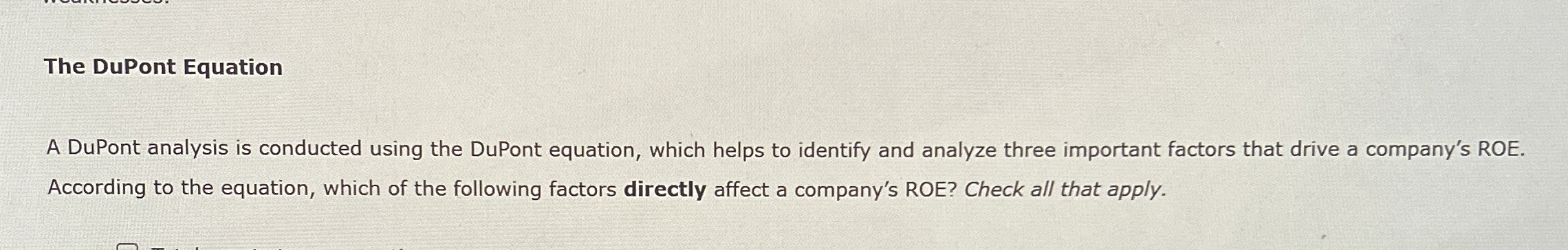 Solved The DuPont EquationA DuPont analysis is conducted | Chegg.com