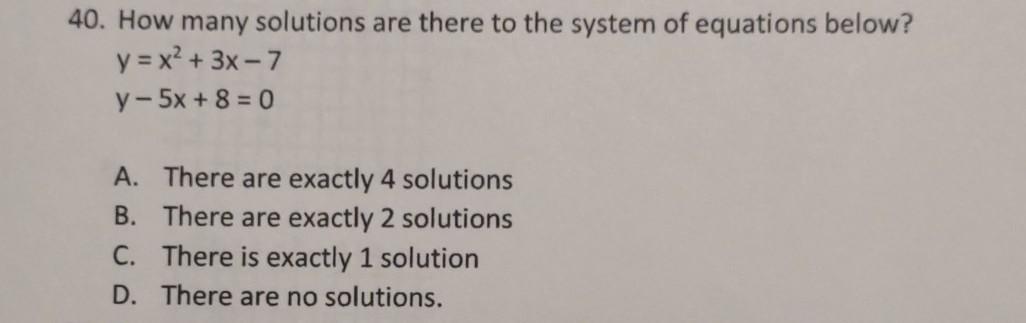 Solved 40. How many solutions are there to the system of | Chegg.com