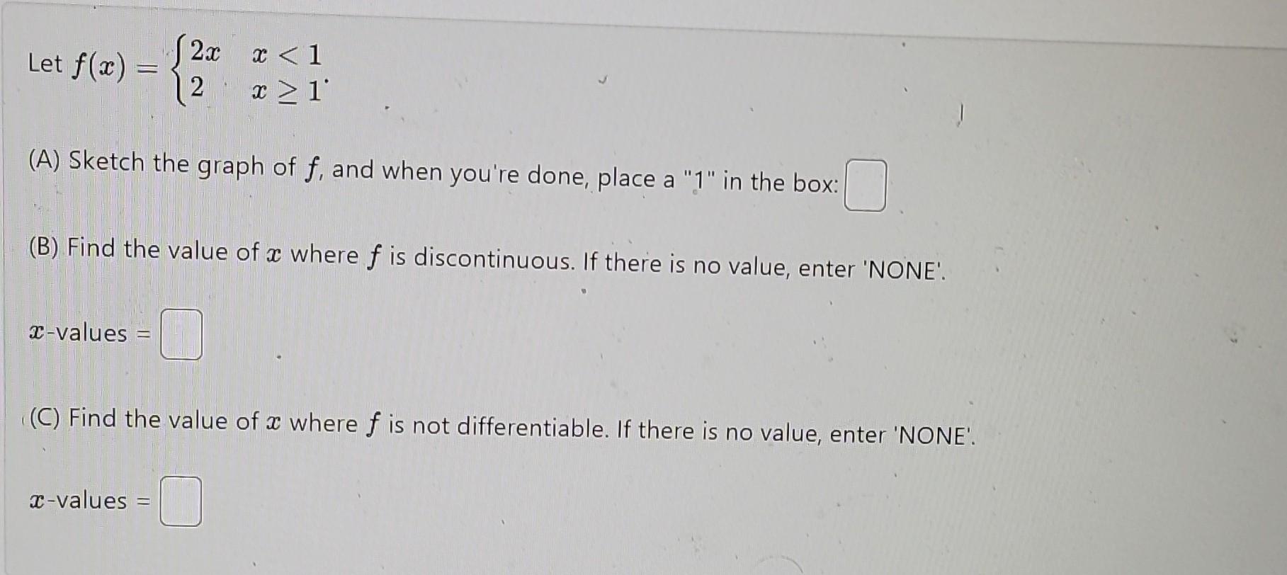 Solved Let f(x)={2x2x