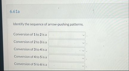 Solved 6.61aIdentify the sequence of arrow-pushing | Chegg.com