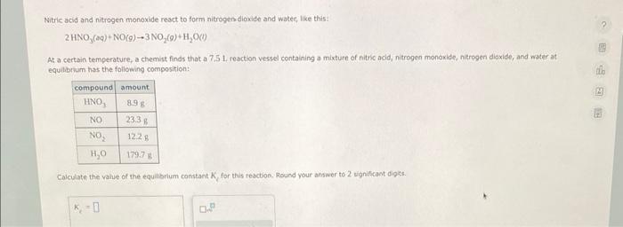 Netric acid and nitrogen monowide react to form | Chegg.com