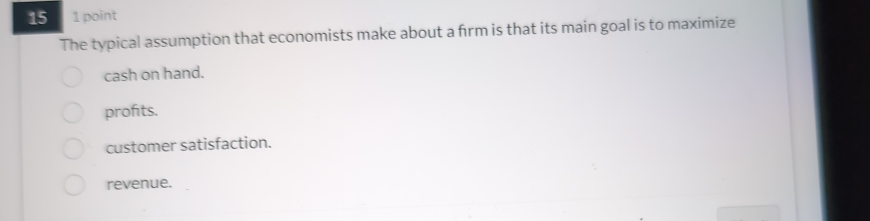 Solved 151 ﻿pointThe typical assumption that economists make | Chegg.com