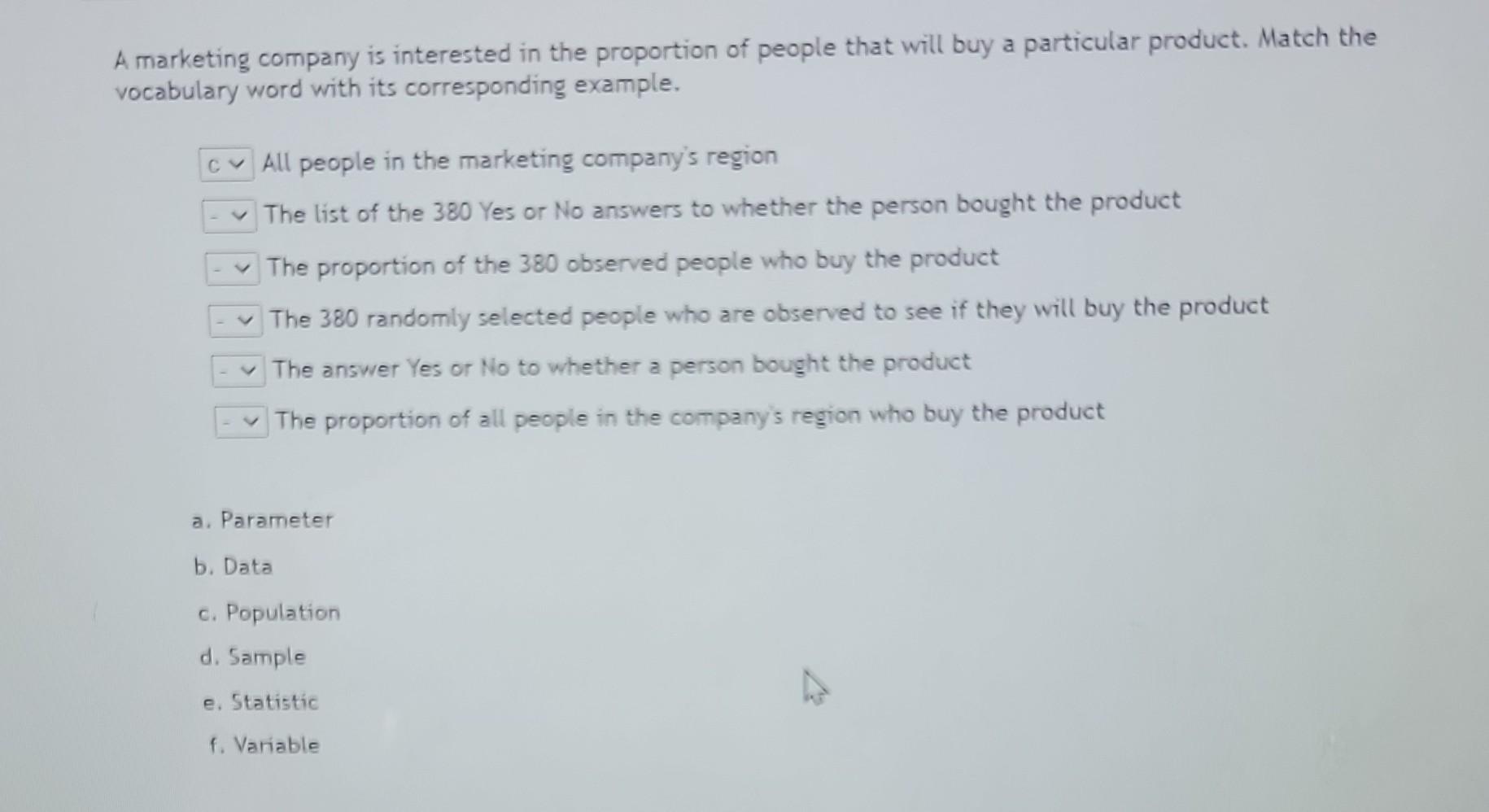 Solved A marketing company is interested in the proportion | Chegg.com