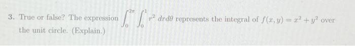 Solved 3. True or false? The expression the unit circle. | Chegg.com