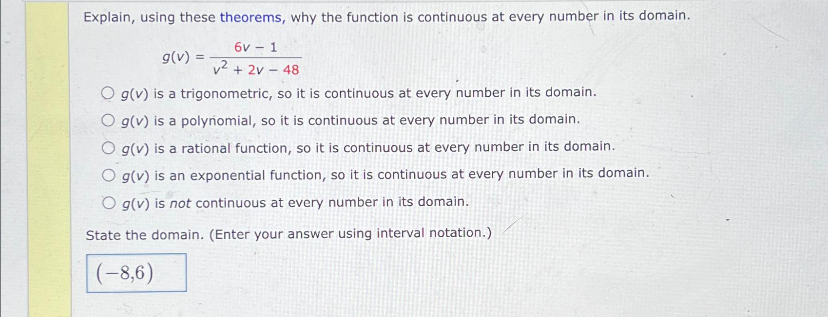 Solved Explain, using these theorems, why the function is | Chegg.com