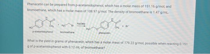 Solved Phenacetin can be prepared from p-acetamidophenol, | Chegg.com
