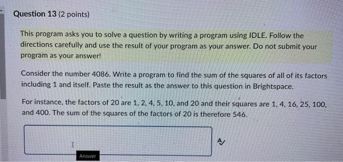 Solved This program asks you to solve a question by writing | Chegg.com