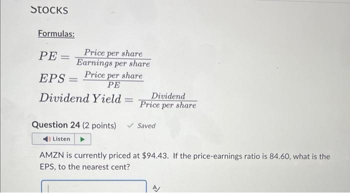Solved StOCKS Formulas: PE= Earnings per share Price per | Chegg.com