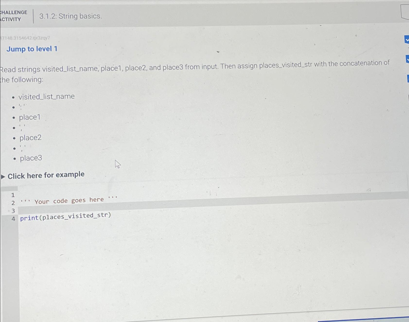 Solved HALLENGECTIVITY3.1.2: String basics.17148.3754642 | Chegg.com