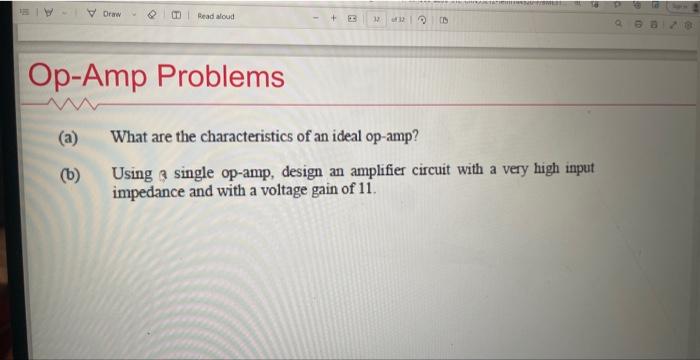 Solved (a) What are the characteristics of an ideal op-amp? | Chegg.com