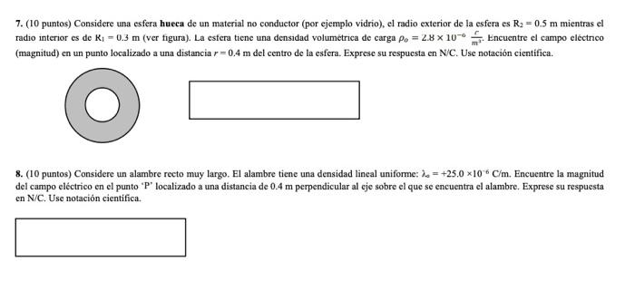Solved 7. (10 puntos) Considere una esfera hueca de un | Chegg.com