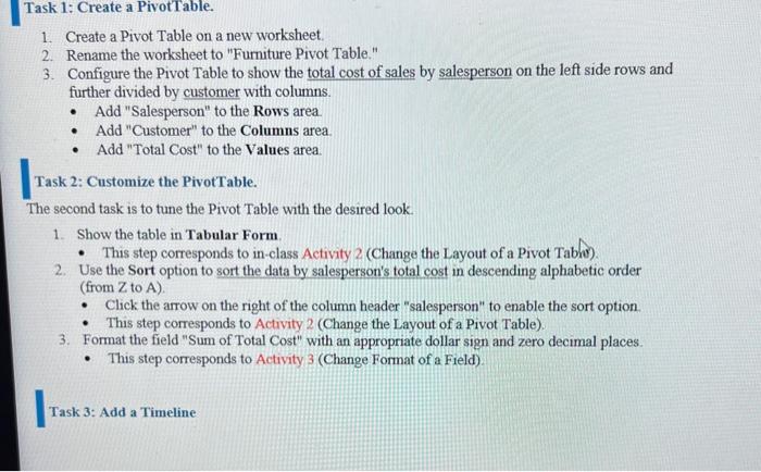 1. Create a Pivot Table on a new worksheet. 2. Rename | Chegg.com