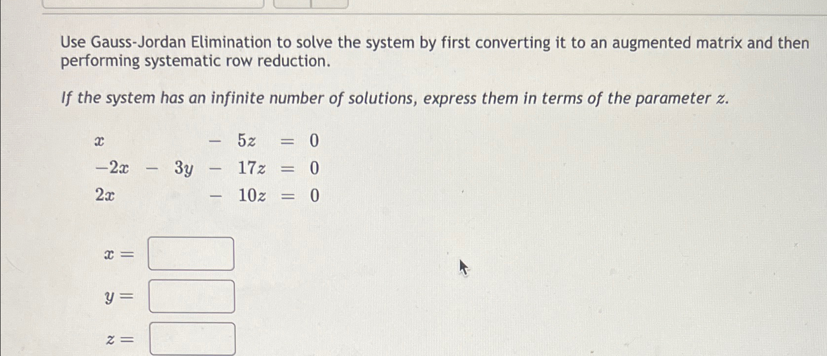 Solved Use Gauss-Jordan Elimination to solve the system by | Chegg.com