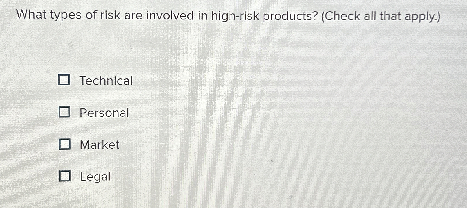 Solved What types of risk are involved in high-risk | Chegg.com