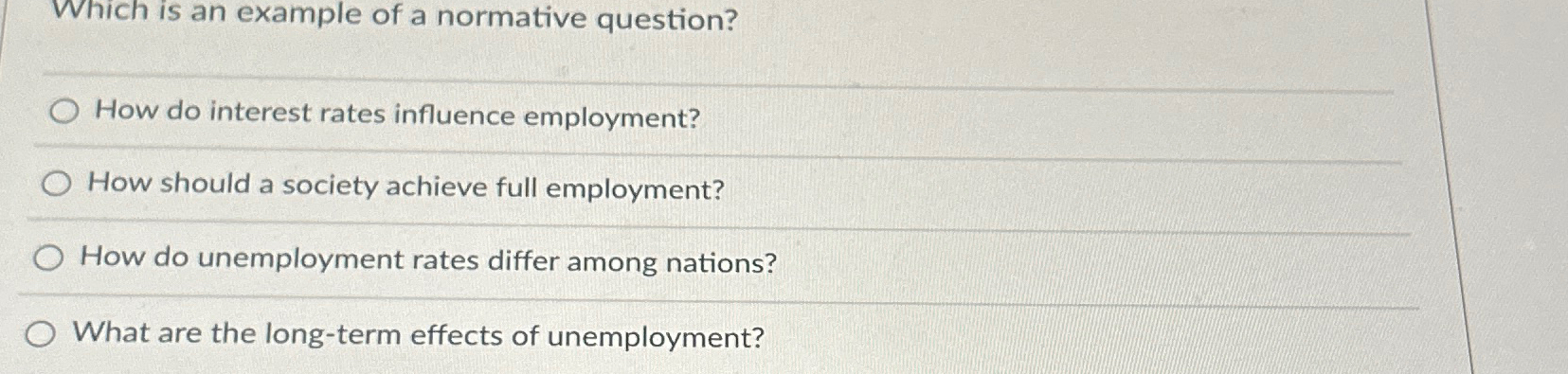 Solved Which is an example of a normative question?How do | Chegg.com