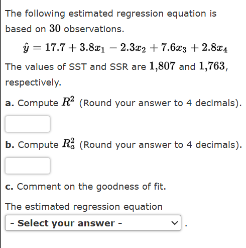 Solved The following estimated regression equation isbased | Chegg.com