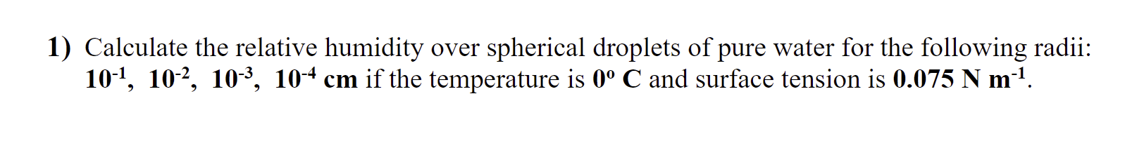 Solved Calculate the relative humidity over spherical | Chegg.com