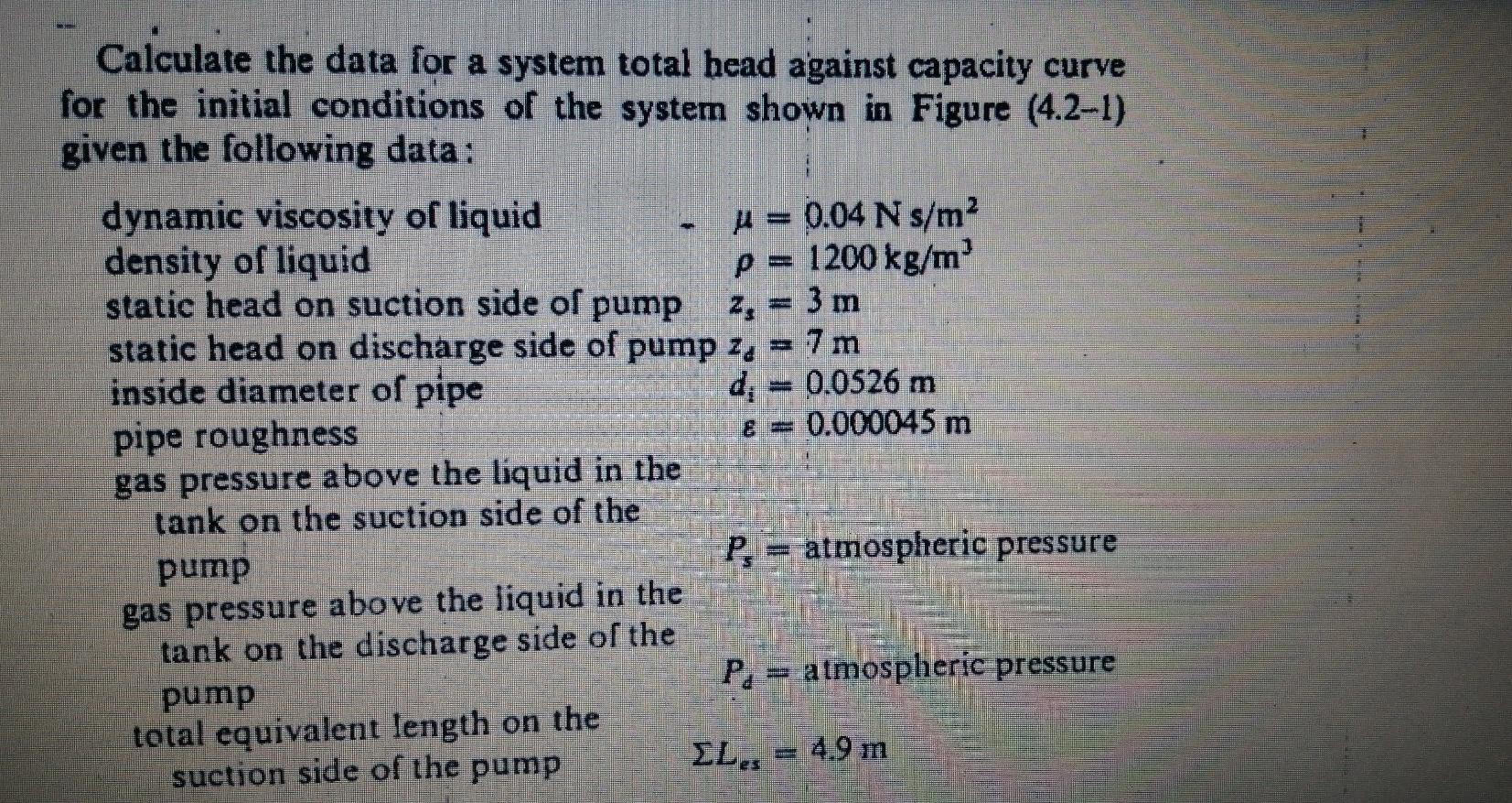 Solved 3 m Calculate the data for a system total head | Chegg.com