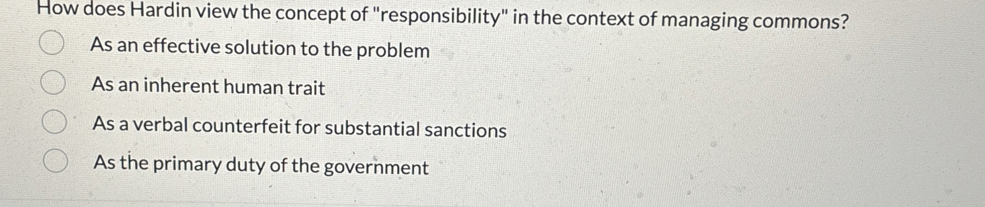 Solved How does Hardin view the concept of "responsibility" | Chegg.com