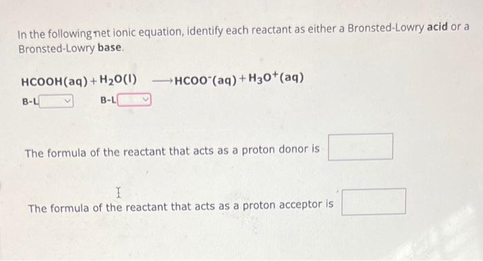 Solved In the following net ionic equation, identify each | Chegg.com