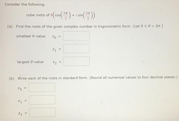 Solved Consider the following. cube roots of | Chegg.com