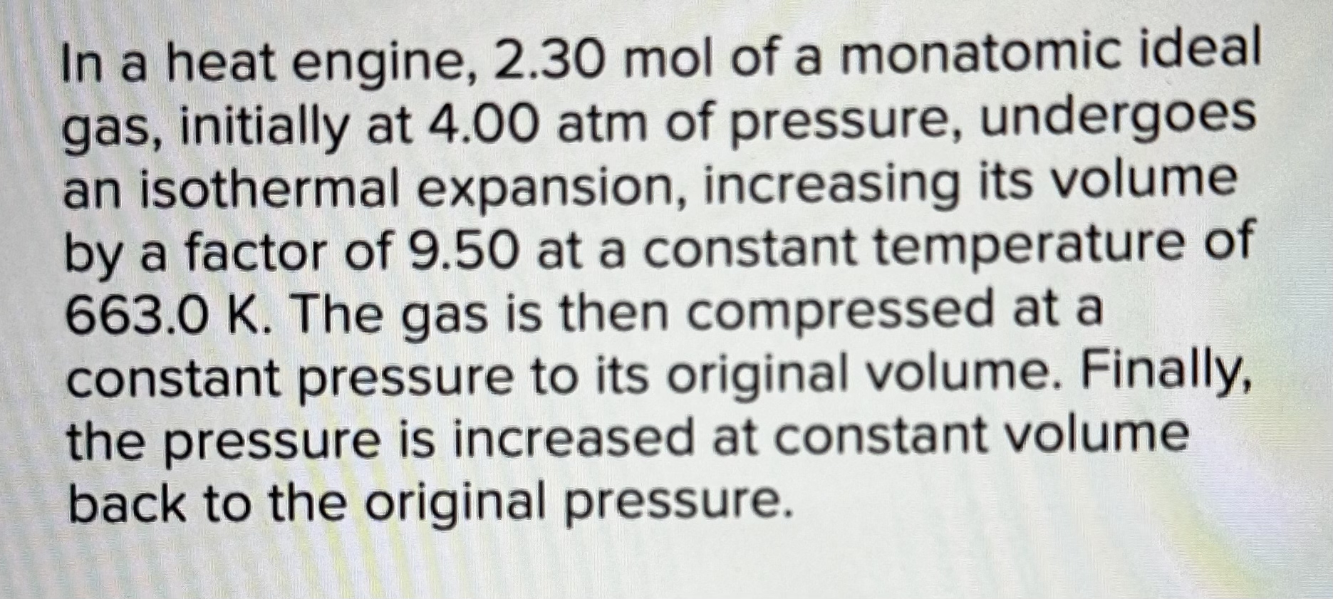 Solved In a heat engine, 2.30 ﻿mol of a monatomic ideal gas, | Chegg.com
