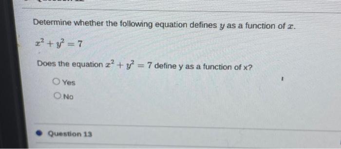 Solved Determine whether the following equation defines y as | Chegg.com