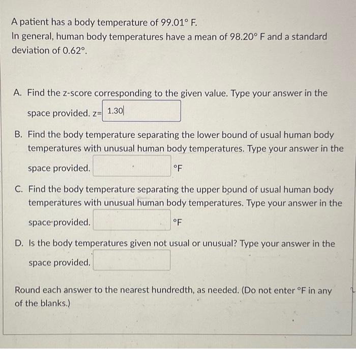 Solved A patient has a body temperature of 99.01∘F. In | Chegg.com