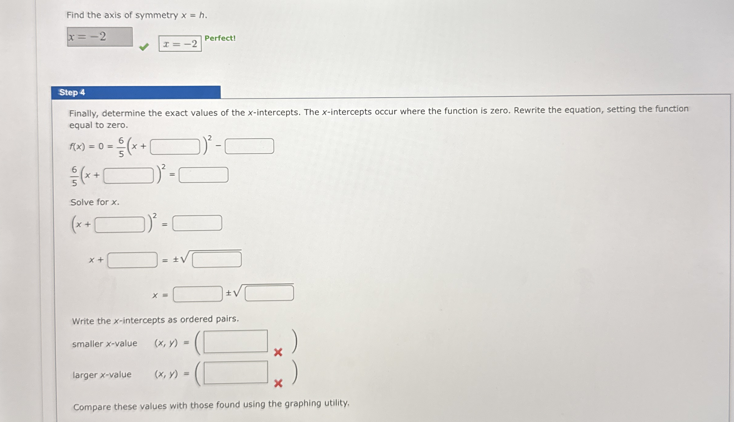 Solved Find the axis of symmetry x=h.x=-2Step 4Finally, | Chegg.com
