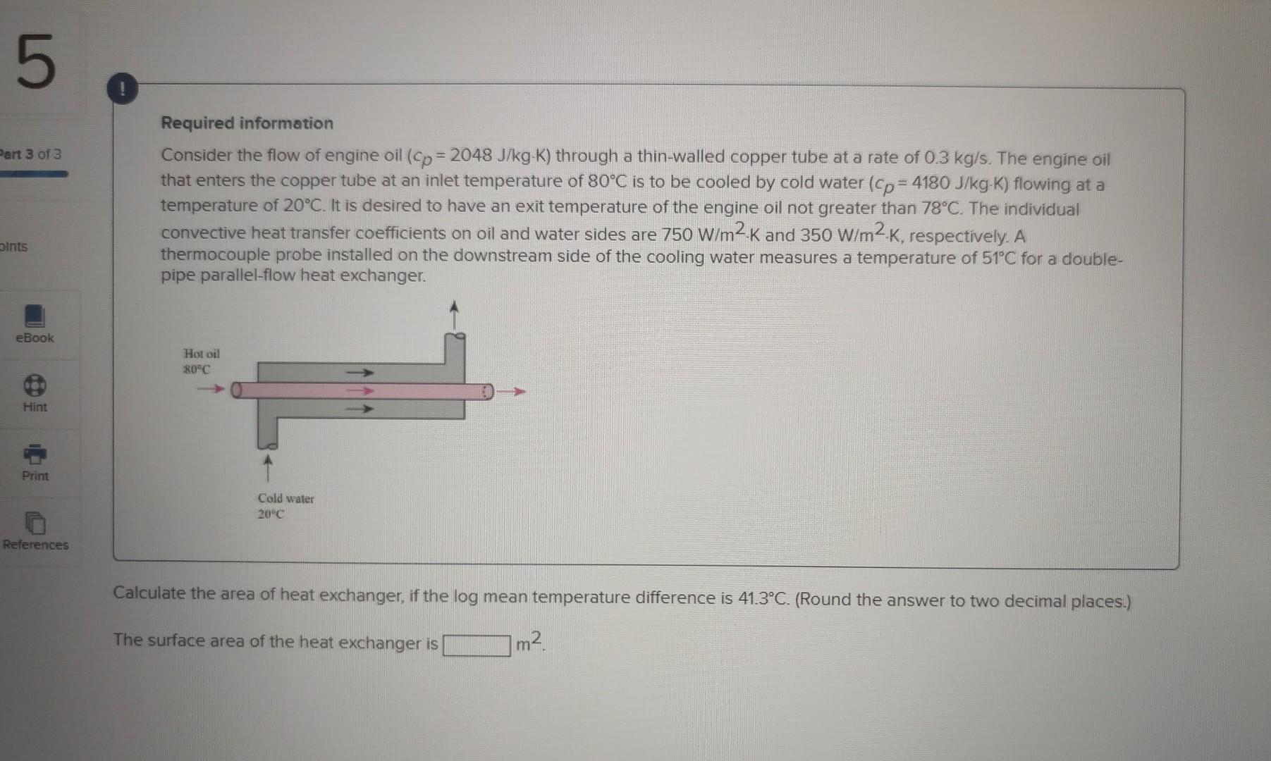 Solved Required information Consider the flow of engine oil | Chegg.com